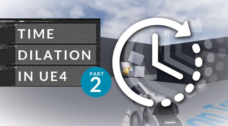 Time Dilation in UE4 using CRIWARE – UE4: Part 2 - CRI Middleware Blog