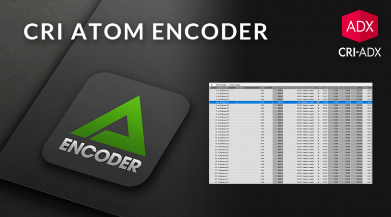 CRI Atom Encoder - CRI Middleware Blog