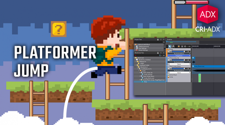 Platformer Jump | CRI Middleware Blog