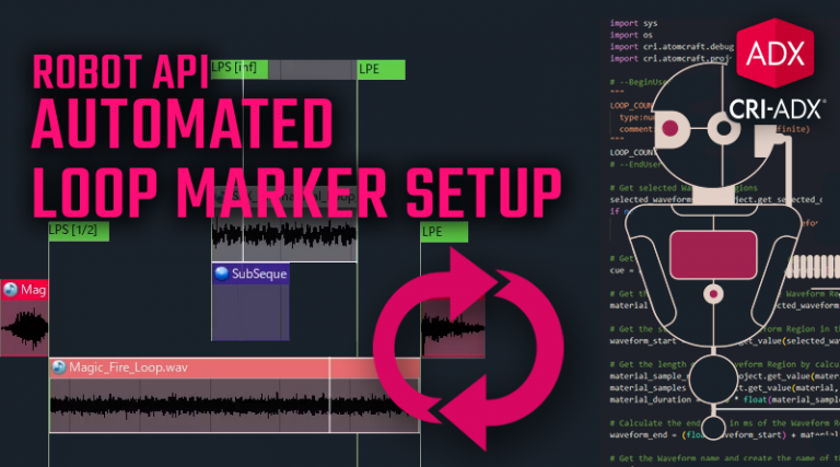 Automated Loop Marker Setup with Robot API - CRI Middleware Blog