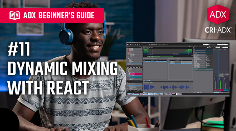 CRI Middleware Blog | Unleash creativity, boost productivity.
